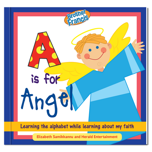 A Is For Angel Children's Catholic ABC Book
