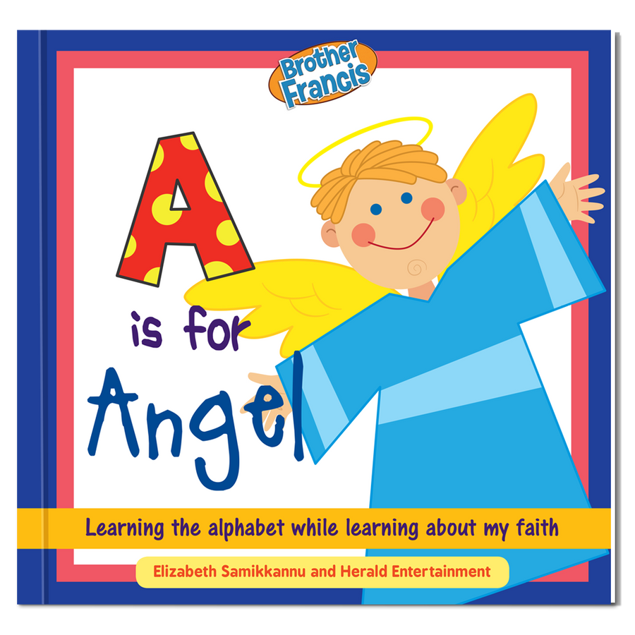 A Is For Angel Children's Catholic ABC Book